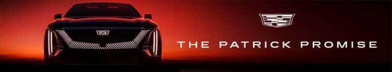 The Patrick Promise | Patrick Cadillac Schaumburg
